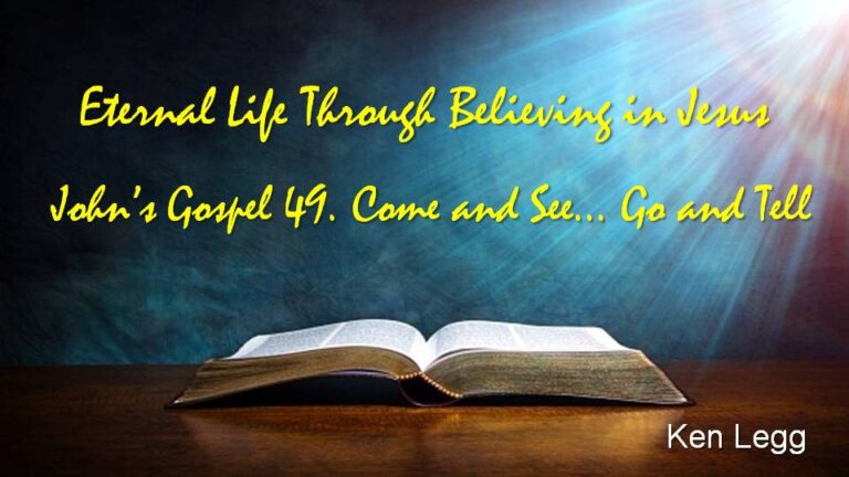 John 49. Come and See...Go and Tell | NEW BEGINNINGS CHRISTIAN CHURCH ...